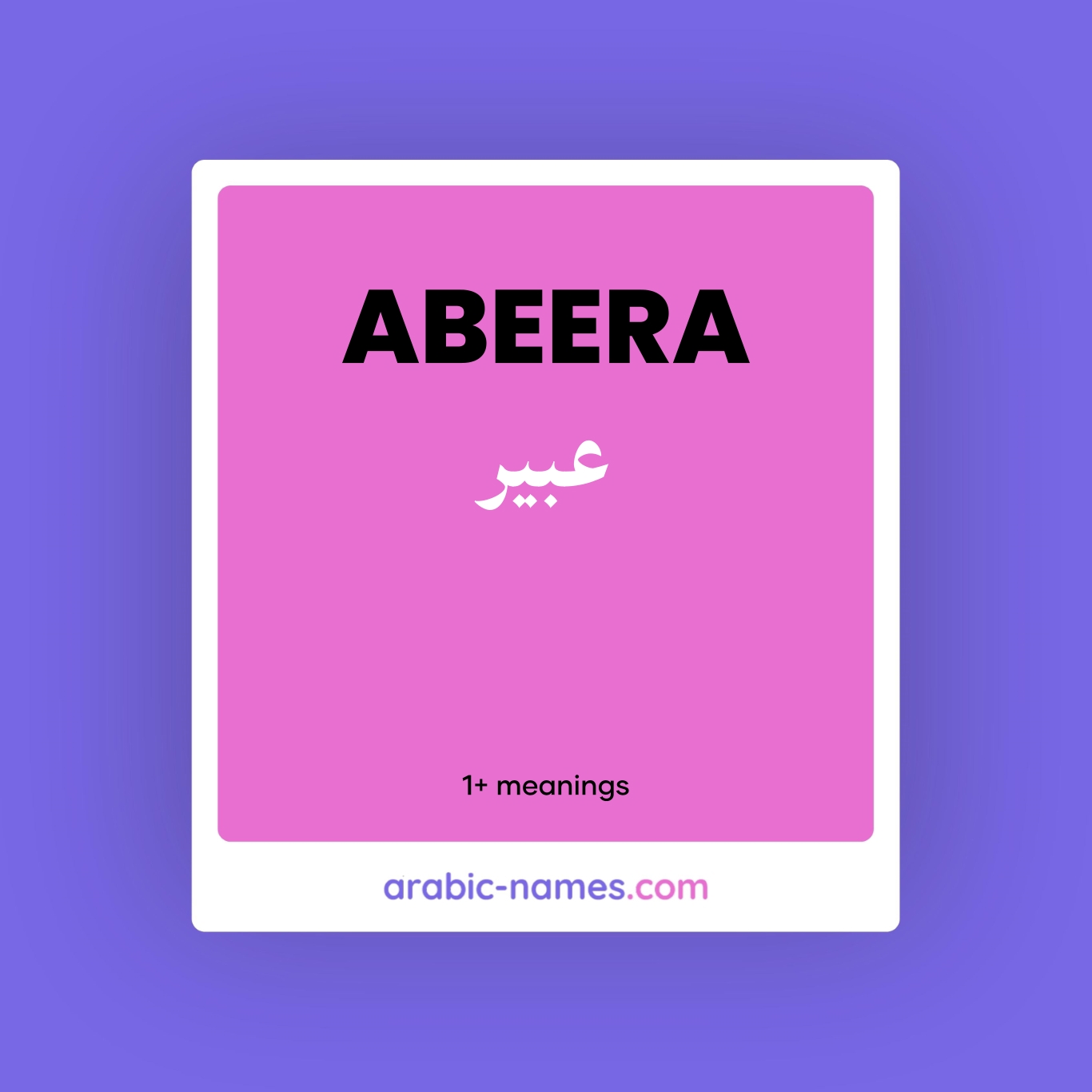 ABEERA (عبير) Meaning in Arabic & English - Arabic Names
