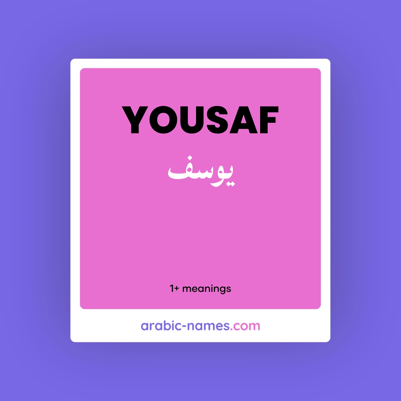 YOUSAF (يوسف) Meaning in Arabic & English - Arabic Names